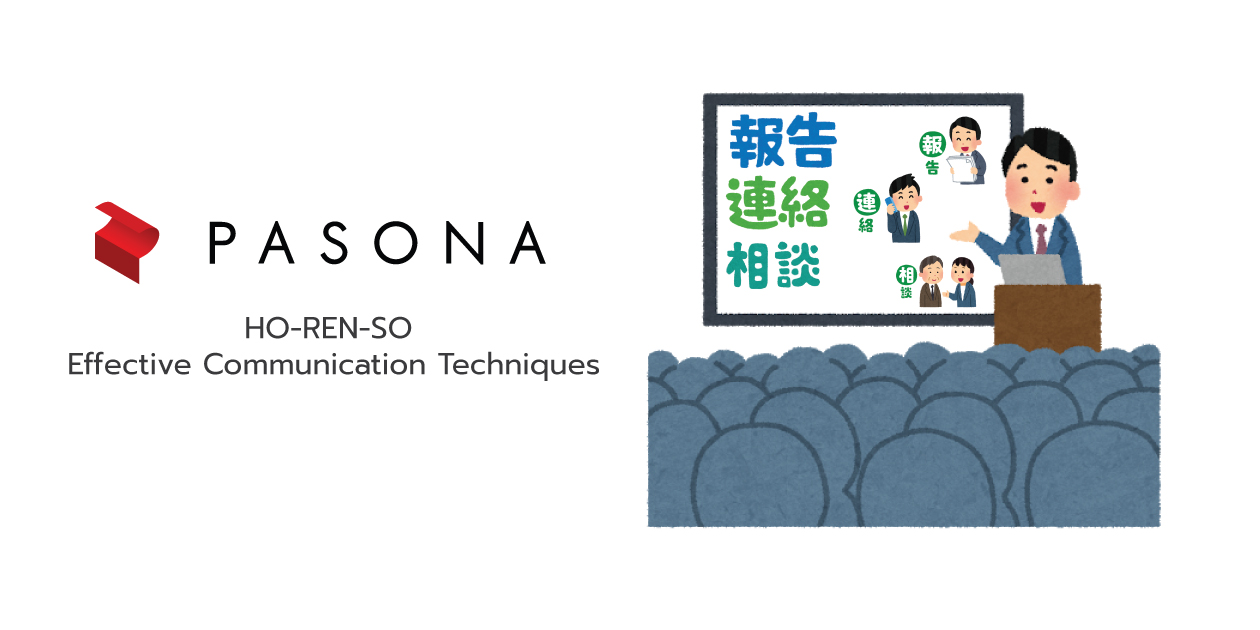 ความรู้สึกหลังเข้าร่วม Training : HO-REN-SO Effective Communication Techniques @PASONA ...