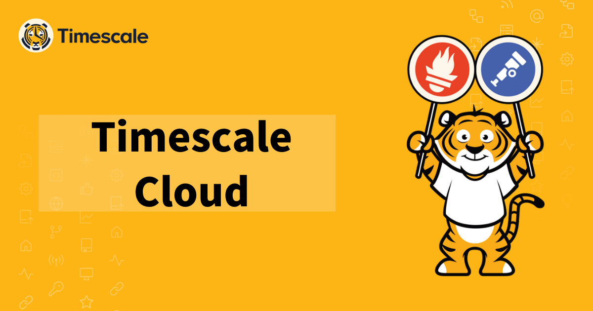 スポンサーパートナーのサービスを紹介するシリーズ – Timescale Cloud – #Timescale #reinvent ...